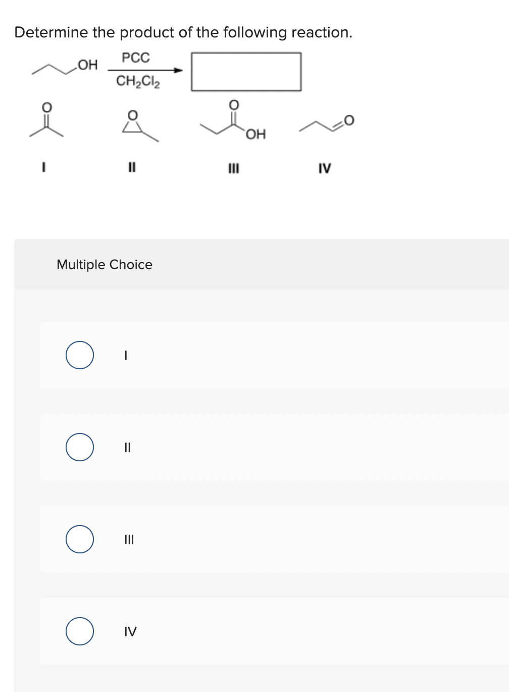 Solved Determine the product of the following reaction. PCC | Chegg.com