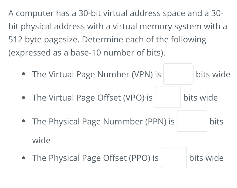 Solved A computer has a 30-bit virtual address space and a | Chegg.com