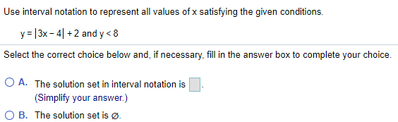 Solved Use interval notation to represent all values of x | Chegg.com