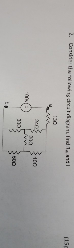 Solved Consider the following circuit diagram, find Rab and | Chegg.com