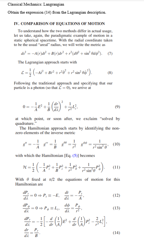 Solved Classical Mechanics: Langrangian Obtain the | Chegg.com