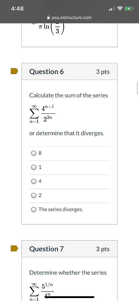 Solved 4:48 psu.instructure.com Te In 3) Question 6 3 pts | Chegg.com