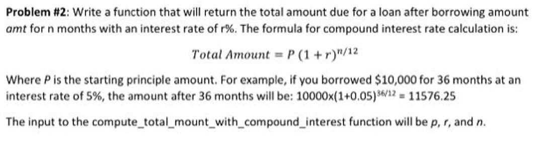 Solved Problem #2: Write a function that will return the | Chegg.com
