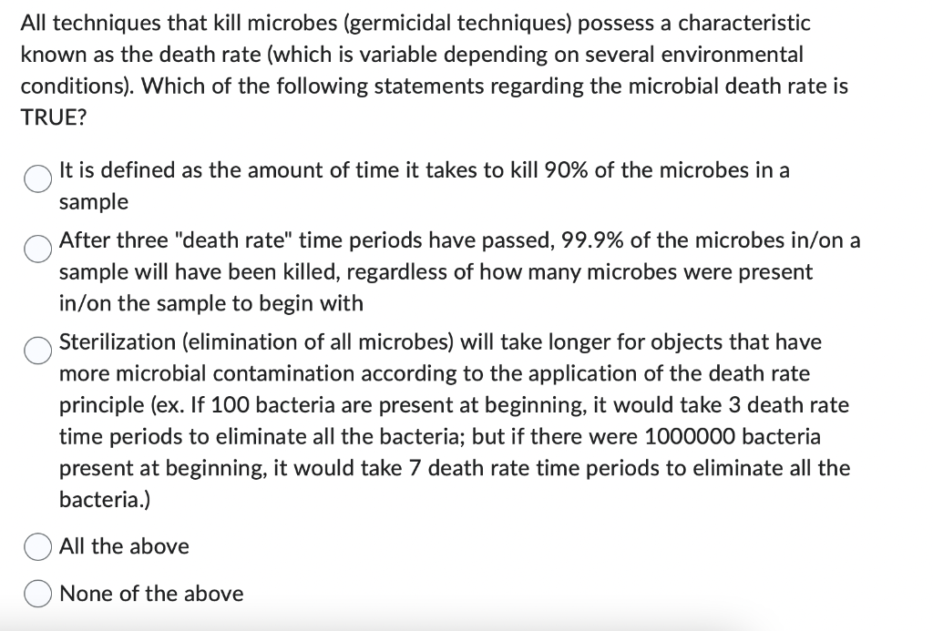 Solved All techniques that kill microbes (germicidal | Chegg.com