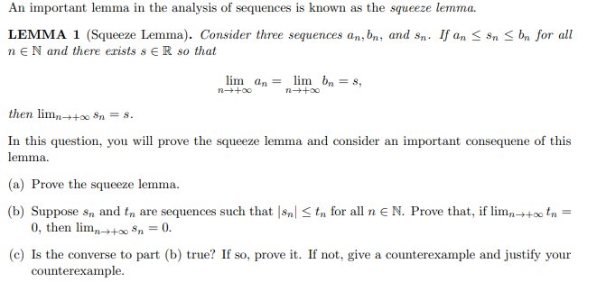Solved An important lemma in the analysis of sequences is | Chegg.com