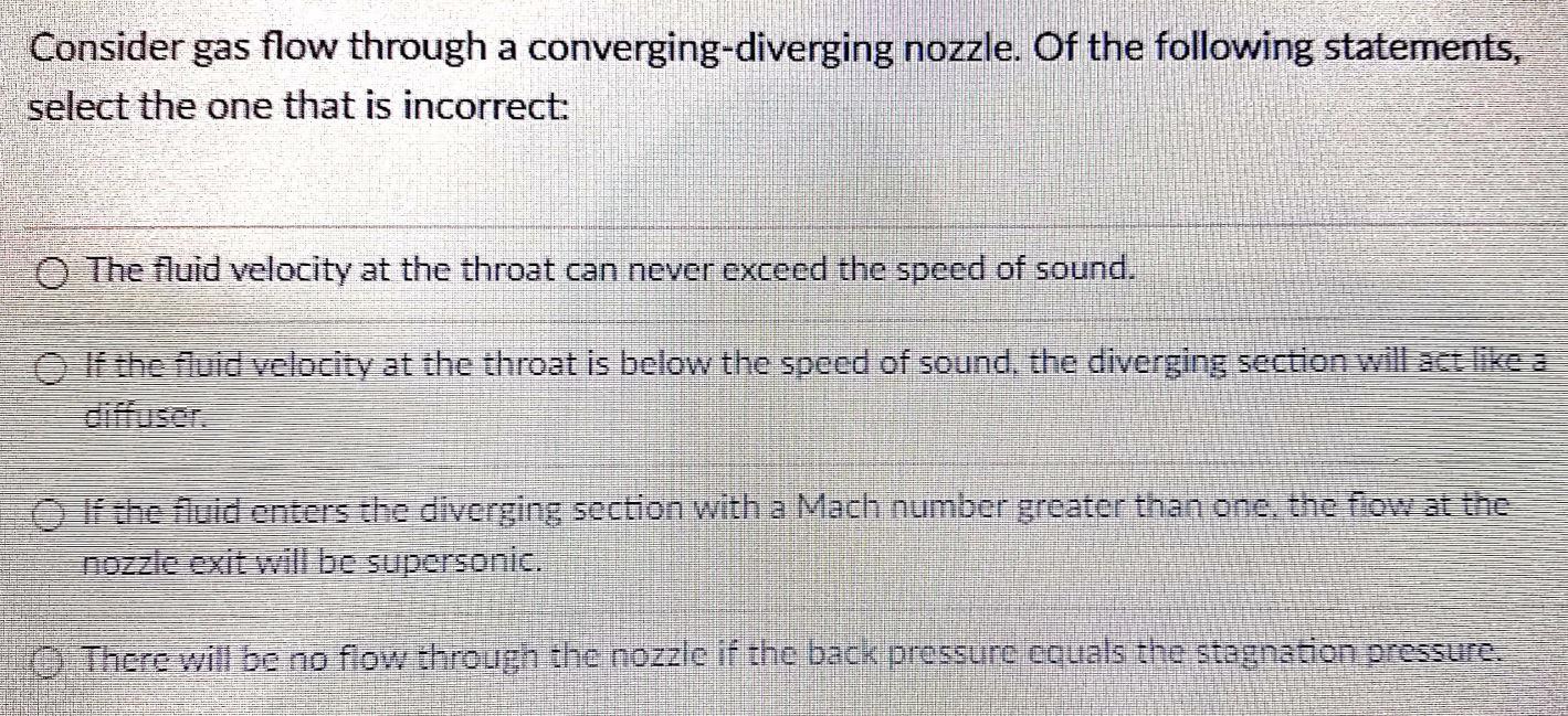 Solved Consider gas flow through a converging-diverging | Chegg.com