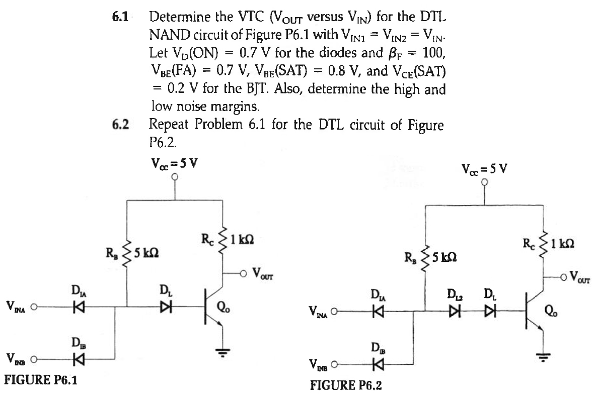 Solved 6.1 Determine the VTC (out versus Vin) for the DTL | Chegg.com