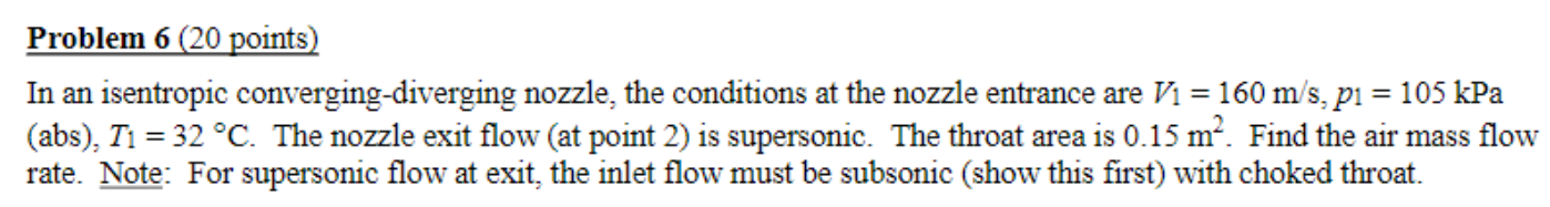 Solved Problem 6 (20 points) In an isentropic | Chegg.com