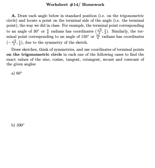 Solved Worksheet #14/ Homework A. Draw each angle below in | Chegg.com