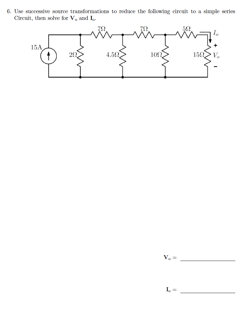 Solved 6 Use Successive Source Transformations To Reduce
