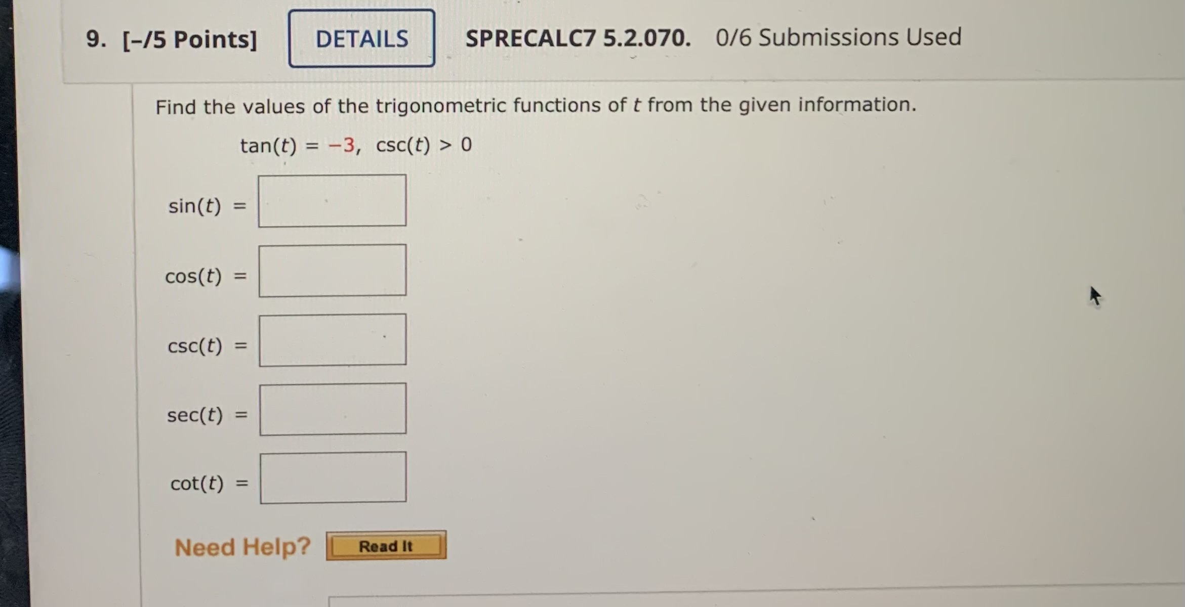 Solved Find the values of the trigonometric functions of t | Chegg.com