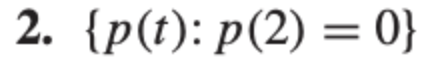 Solved Which of the subsets of P2 given in Exercises 1 | Chegg.com