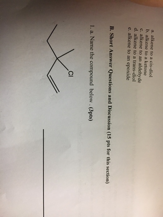 Solved a. alkene to a cis-diol b. alkene to a ketone c. | Chegg.com