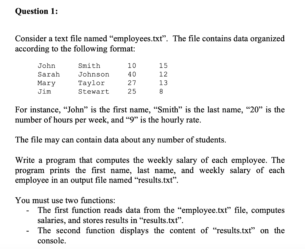 Solved Question 1 Consider A Text File Named