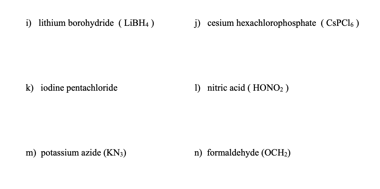 Solved Draw Lewis Structures For Each Of The Following