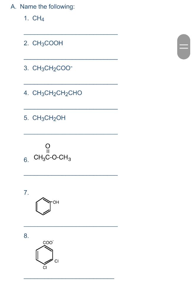 Solved A. Name the following: 1. CHA 2. CH3COOH II 3. | Chegg.com