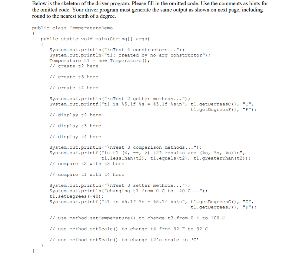 Solved Write a Temperature class that has two private | Chegg.com