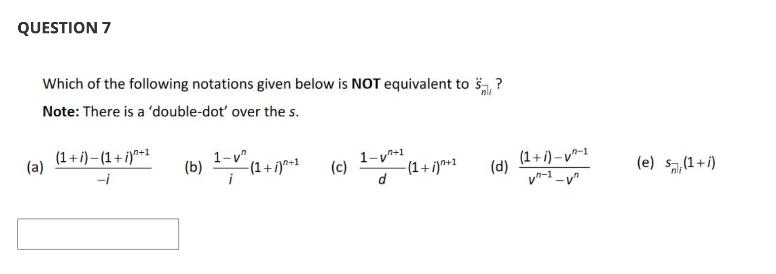 Solved QUESTION 7 Which of the following notations given | Chegg.com