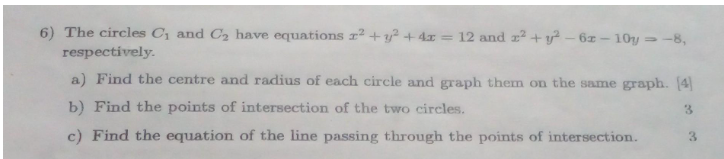 Solved 6) The circles C1 and C2 have equations x2+y2+4x=12 | Chegg.com