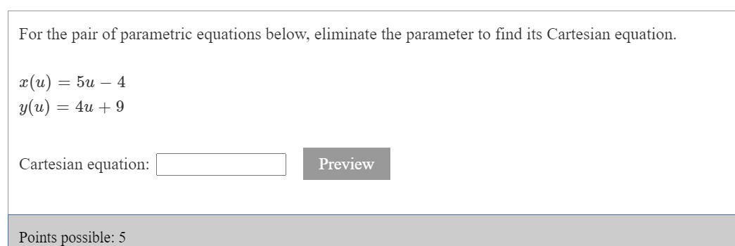Solved For the pair of parametric equations below, eliminate | Chegg.com