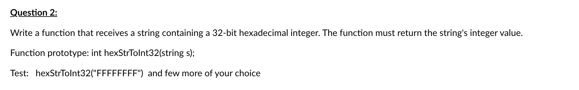 Solved Question 2: Write a function that receives a string | Chegg.com