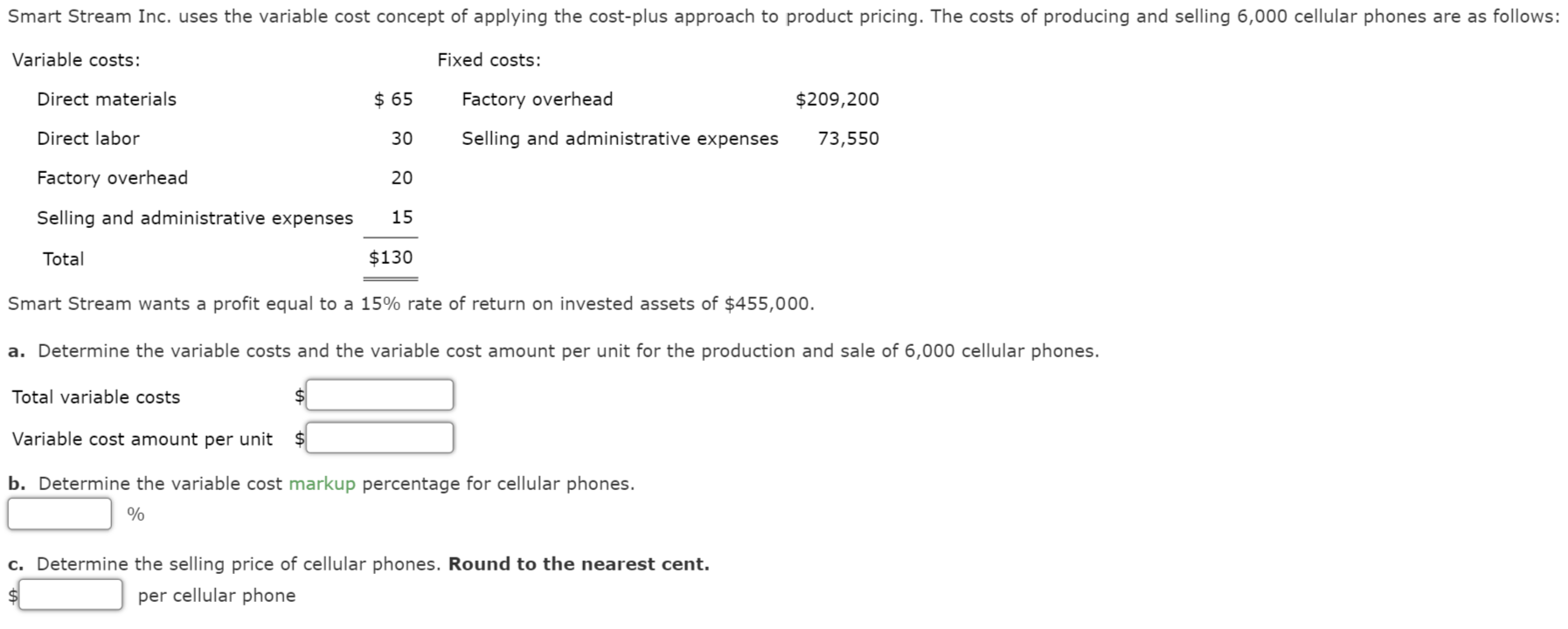 Solved Smart Stream Inc. uses the variable cost concept of | Chegg.com