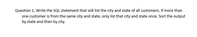 Solved Capitalize keywords in your SQL statements Do not | Chegg.com