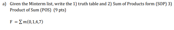 Solved a) Given the Minterm list, write the 1) truth table | Chegg.com