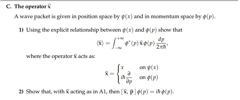 Solved C. The operator ˆx A wave packet is given in position | Chegg.com