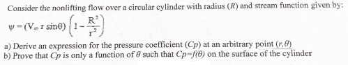 Solved Consider the nonlifting flow over a circular cylinder | Chegg.com