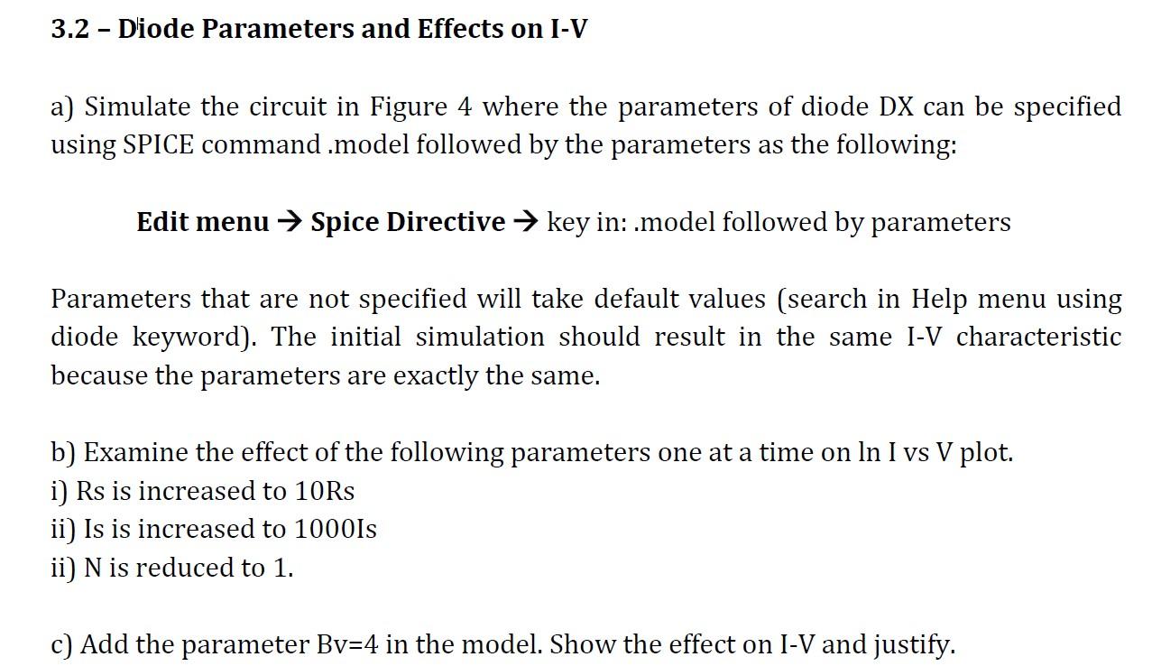 Solved 3.2 - Diode Parameters and Effects on I-V a) Simulate | Chegg.com