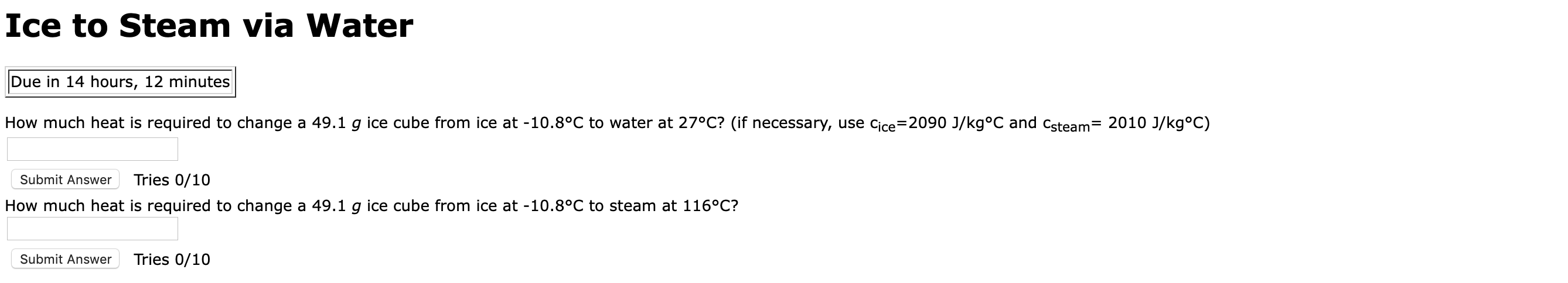 Solved Ice to Steam via Water Due in 14 hours, 12 minutes | Chegg.com