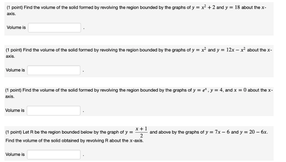 Solved (1 point) Find the volume of the solid formed by | Chegg.com