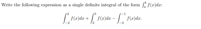 Solved Write the following expression as a single definite | Chegg.com