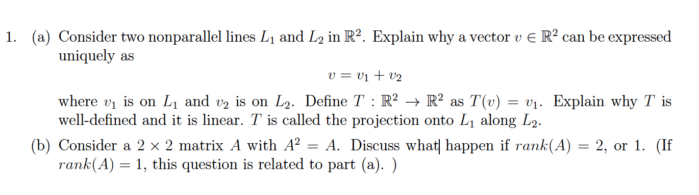 Solved 1. (a) Consider two nonparallel lines Lị and L2 in | Chegg.com