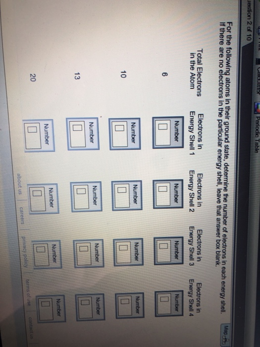 Solved Penodic Table estion 2 of 10 For the following atoms | Chegg.com