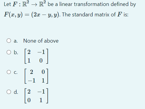 Solved Let F:R2→R2 be a linear transformation defined by | Chegg.com
