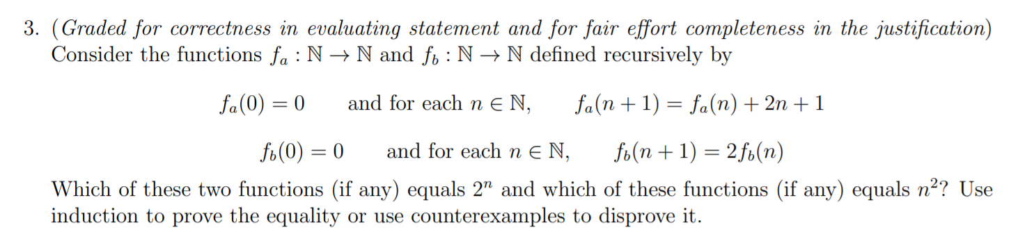 Solved 3. (Graded for correctness in evaluating statement | Chegg.com