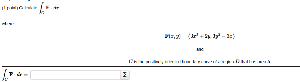 Solved (1 point) Calculate ∫CF⋅dr where | Chegg.com