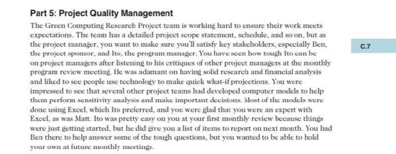 Solved C.7 Part 5: Project Quality Management The Green | Chegg.com