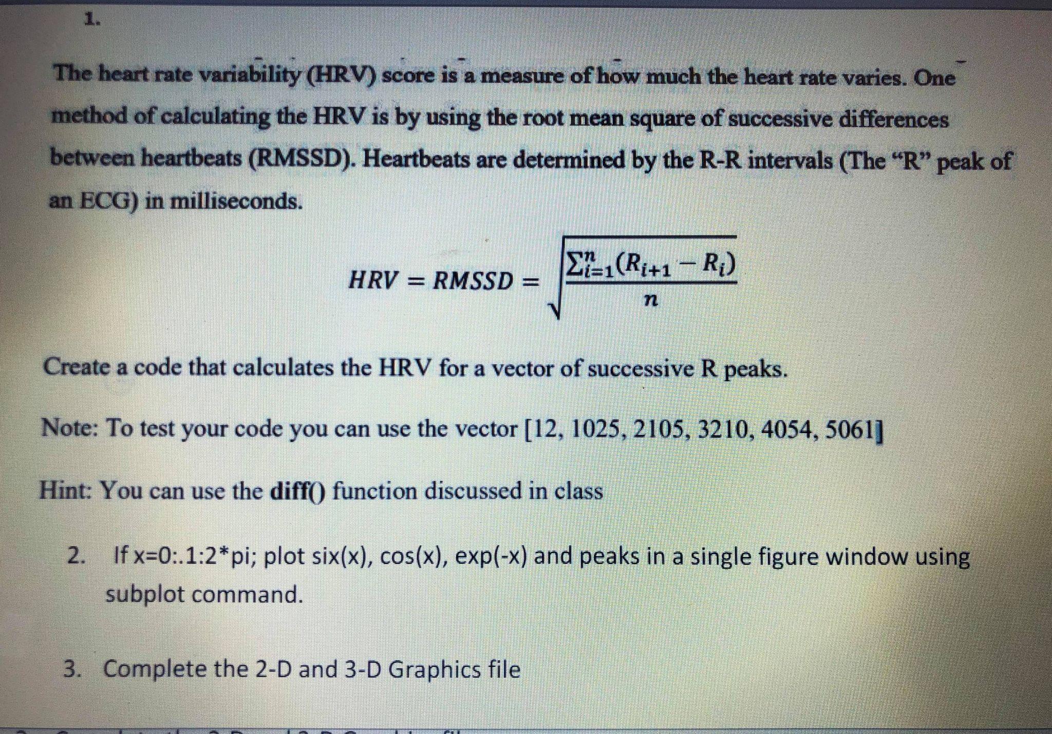 Solved The heart rate variability (HRV) score is a measure | Chegg.com