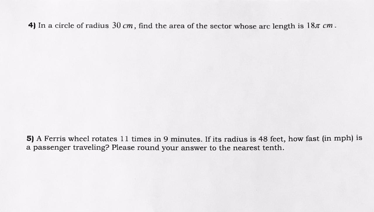 Solved 4) In a circle of radius 30 cm, find the area of the | Chegg.com