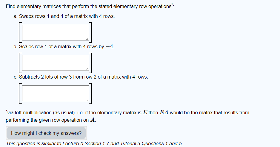 Solved Find elementary matrices that perform the stated | Chegg.com