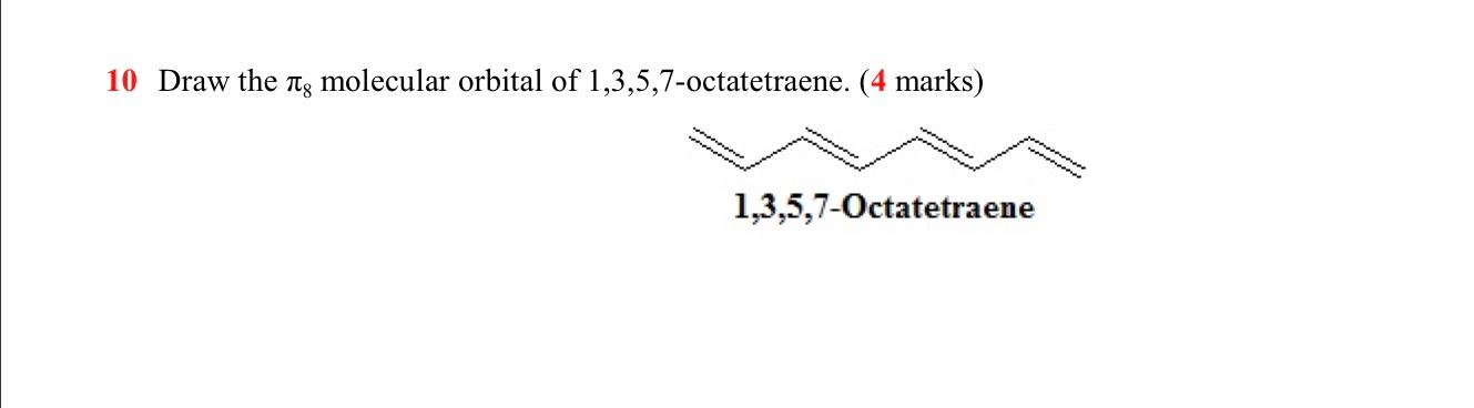 Solved 10 Draw the ng molecular orbital of | Chegg.com