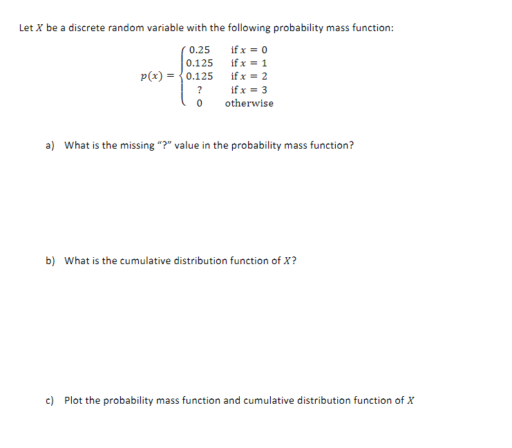 Solved Let X be a discrete random variable with the | Chegg.com