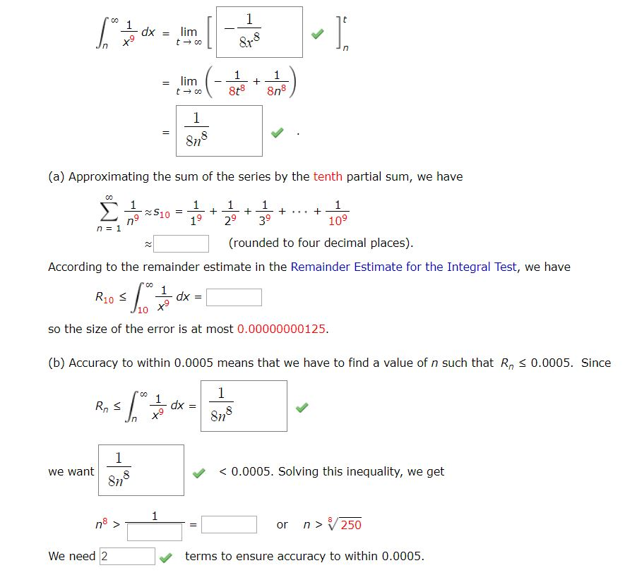 Solved ÷dx= lim (a) Approximating the sum of the series by | Chegg.com