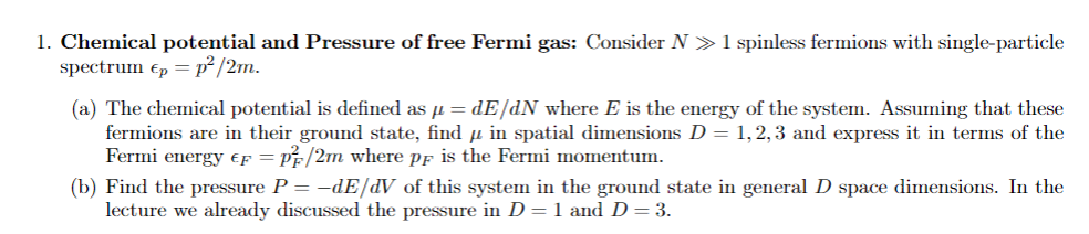 Solved 1. Chemical potential and Pressure of free Fermi gas: | Chegg.com