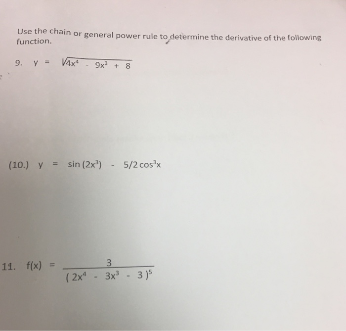 Solved Use the chain or general power rule to determine the | Chegg.com