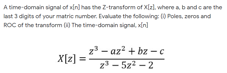 Solved a= 4, b= 2, c= 4 find the solution for i) and | Chegg.com
