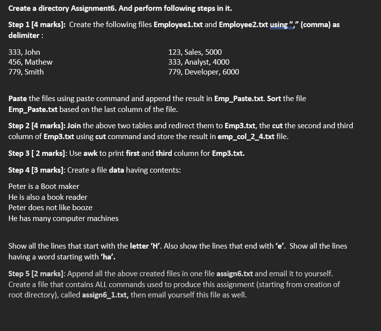 Solved Create a directory Assignment6. And perform following | Chegg.com